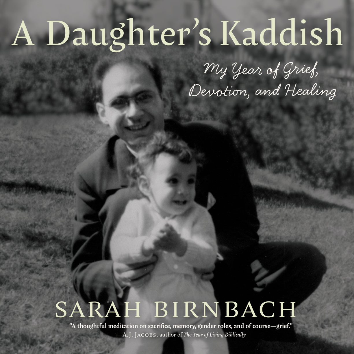 A Daughter’s Kaddish – Sarah Birnbach